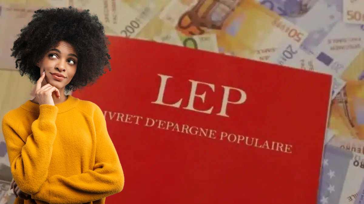 LEP: voici comment profiter de ce livret d'épargne à 6,1% en plus du ...
